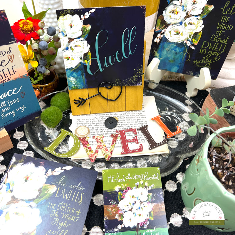 Monthly Encouragement Club – Pam Coxwell Designs